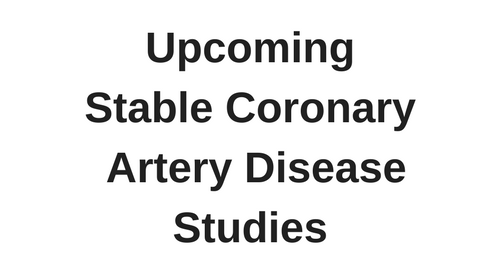 StudyKIK - UPCOMING STABLE CORONARY ARTERY DISEASE STUDIES